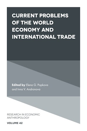 Current Problems of the World Economy and International Trade | Ingram ...